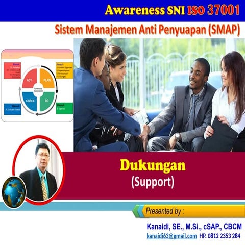 Dukungan (Supporting) _Pelatihan "Awareness SNI_ISO 37001 (Sistem Manajemen Anti-Penyuapan)".pptx
