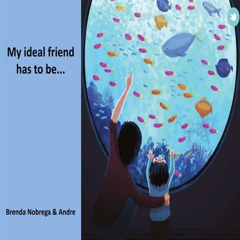 2 d brenda nobrega and andre - my ideal friend has to be... | PPTX