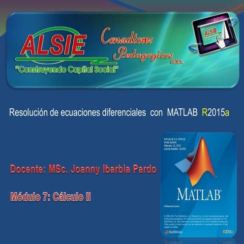 Resolución de ecuaciones diferenciales con MATLAB R2015a | PPTX
