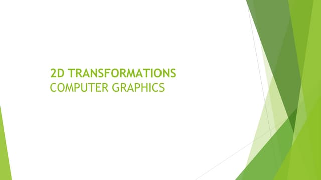Computer graphics basic transformation | PPTX
