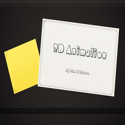 2d anmiation proposal fill out | PPT