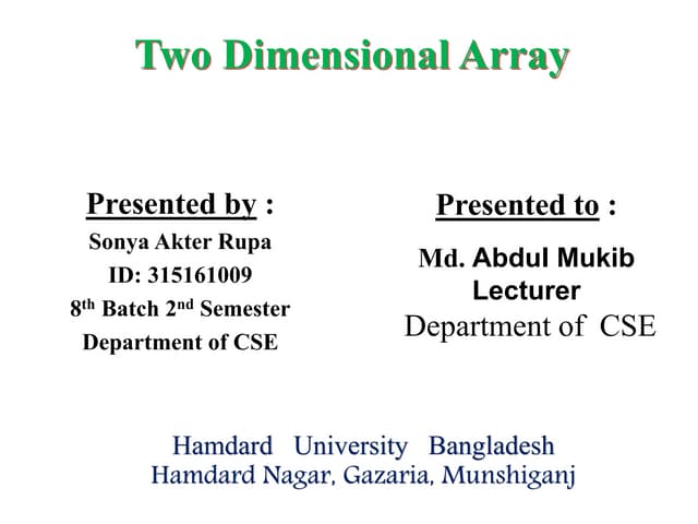 Two Dimentional Array Pptx Programming Languages Computing
