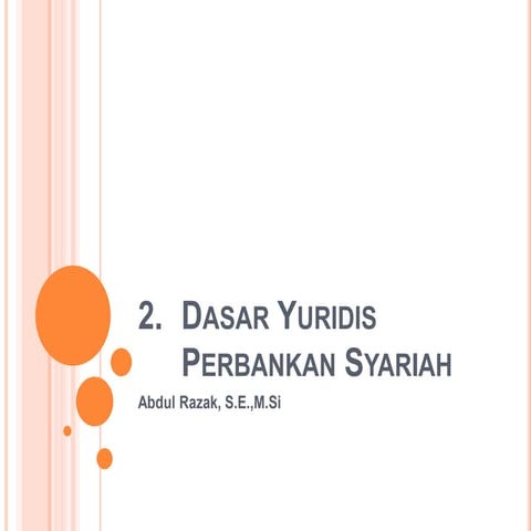 2 dasar yurudis perbankan syariah | PPT
