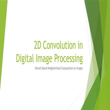 2D Convolution in Digital Image Processing.pptx