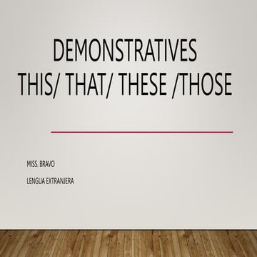 PPT Demonstrative Pronouns (These, this, that, those) | PPTX