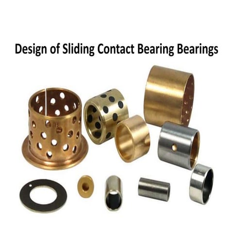 2 Design of sliding contact bearing | PPTX