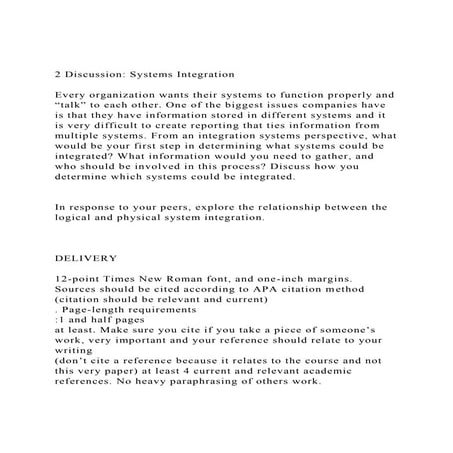 2 Discussion Systems IntegrationEvery organization wants th.docx
