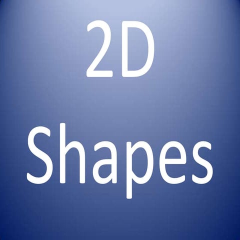 2 d shapes | PPTX