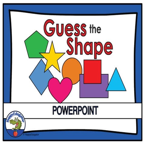 2DShapesGuesstheShapePowerPointGameFREE-1.pptx