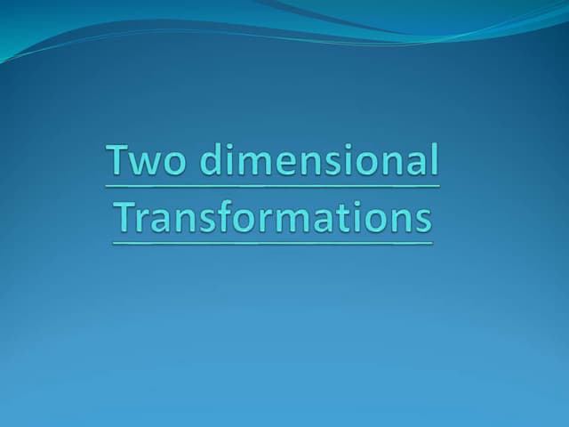 2D Transformation in Computer Graphics | PDF