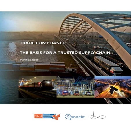 Global Trade Compliance - The basis for a trusted supply chain | PDF
