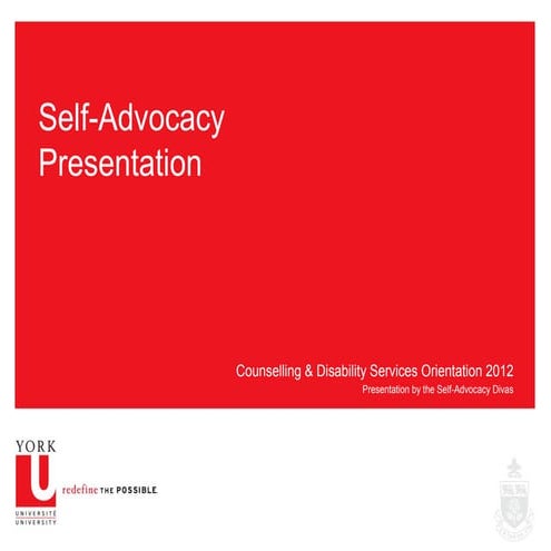 Self-advocacy presentation York University | PPT