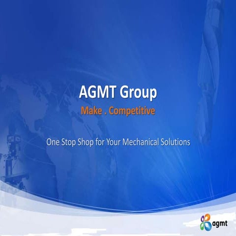 Introduction of AGMT Group 2017 | PPT