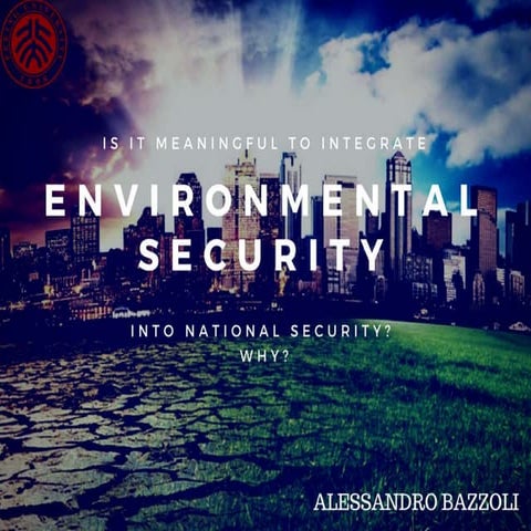 Environmental Security A. Bazzoli | PPT
