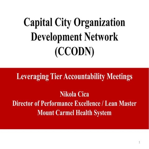 CCODN Tier Accountability Meetings Presentation (Final) | PPTX