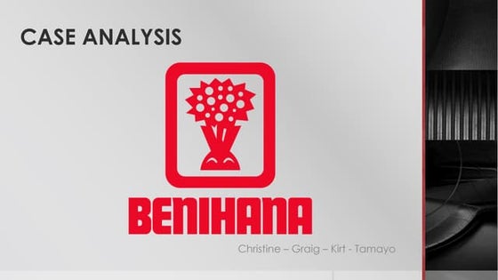 The Case Analysis: Benihana of Tokyo | PPTX