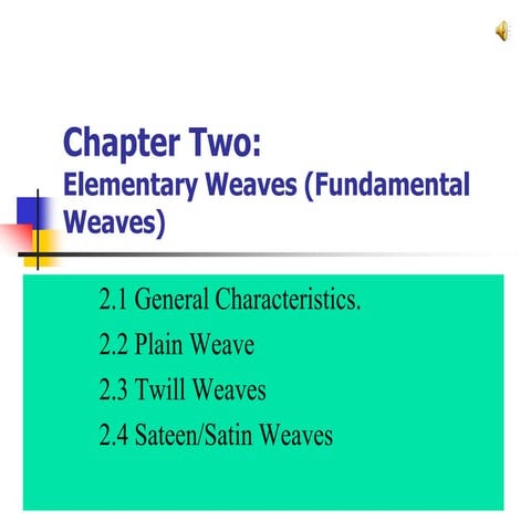 2 Elementary Weaves.ppt
