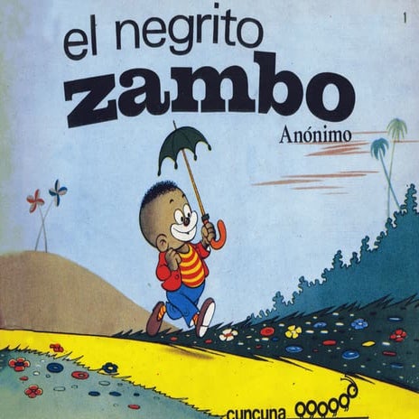 Cuento El negrito Zambo, historia latinoamericana | PDF
