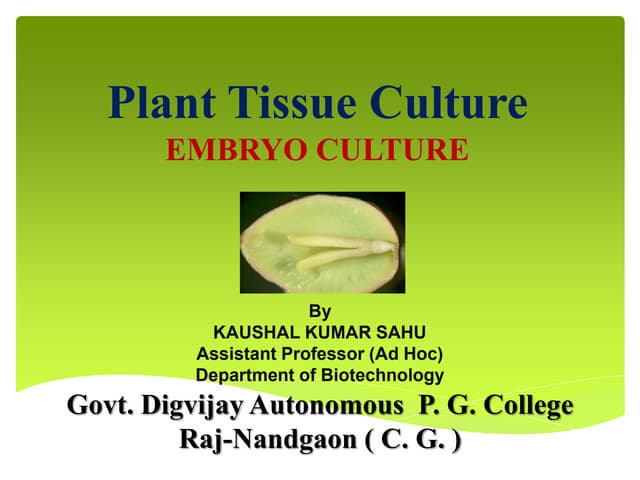 Embryo Culture - Aspects, Types & Application | PPTX