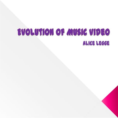 2) Evolution of Music Video | PPT