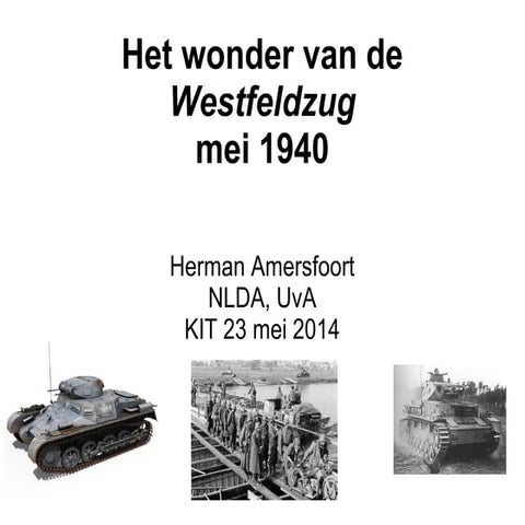 2e wereld oorlog het wonderbaarlijke succes van de blitzkrieg | PPT