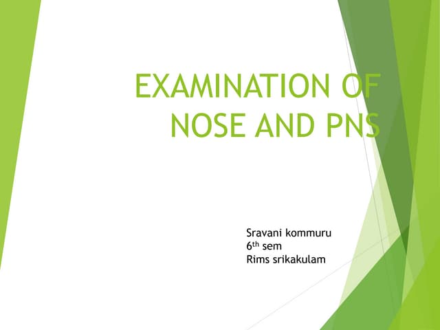 Examination of nose | PPTX