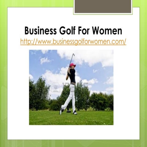 BUSINESS GOLF FOR WOMEN - POWERPOINT | PPTX