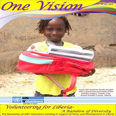 ONE VISION- UNV Liberia Newsletter(July 2010) | PDF