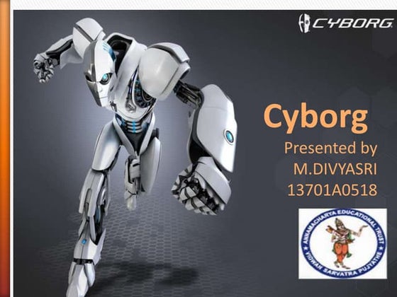Technical Seminar on CYBORG | PPT