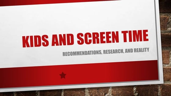 Kids & Screen Time | PDF