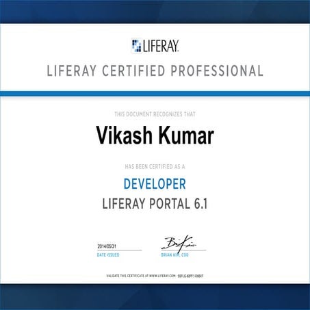 Vikash Kumar - Liferay Inc - Training Certificate 5SFLG82PF1D95XT | PDF