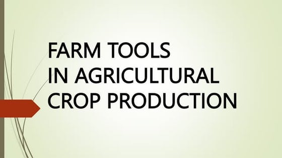 Farm tools and equipment | PPT