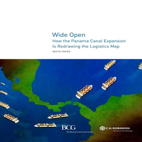 Expansion Of The Panama Canal | PPTX