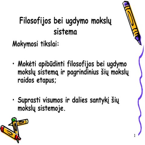 filosofijos bei ugdymo mokslu sistema | PPT