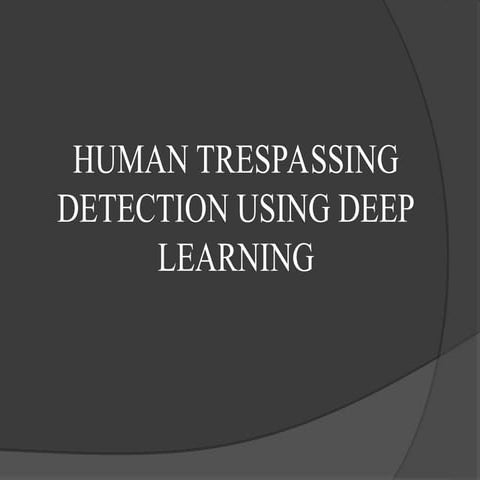 2 First Presentaton- Human Tress Passing detection.ppt
