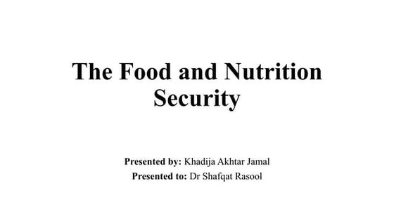 Lecture 2 food security | PPT