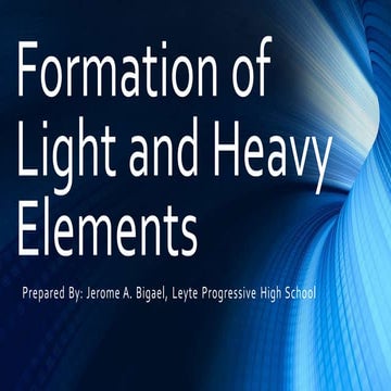 Formation of stars and heavier elements. ppt | PPTX