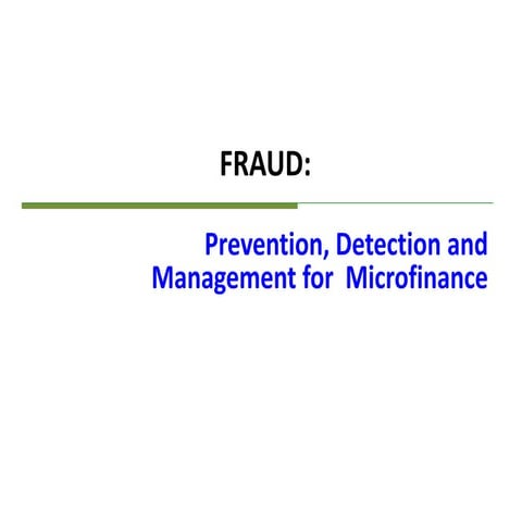 2 Fraud- Prevention, Detection and Management 072512.ppt