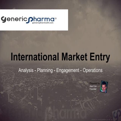 International market entry planning (in the generic pharma industry) | PDF