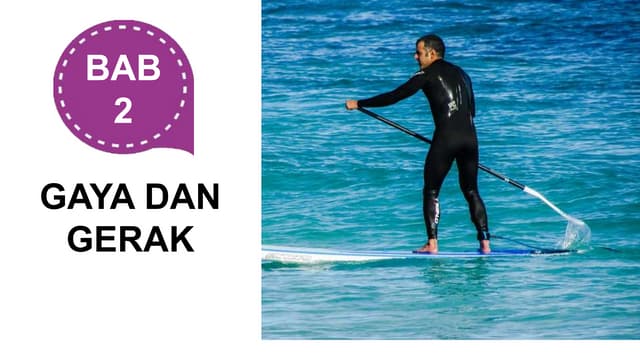 BAB 4 IPA SMP Kelas 8 - Gerak dan Gaya.pptx