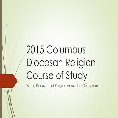 2015 Religion Course of Study (Diocese of Columbus) | PPTX ...