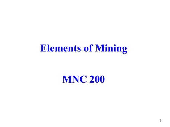 Ore Minerals (How it is found, mined, and processed for human use) | PDF