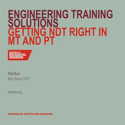 Getting NDT Right in MT and PT | PPT
