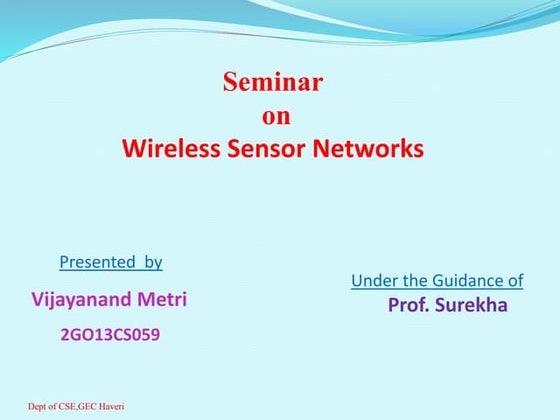 Wireless Sensor Networks ppt | PPT