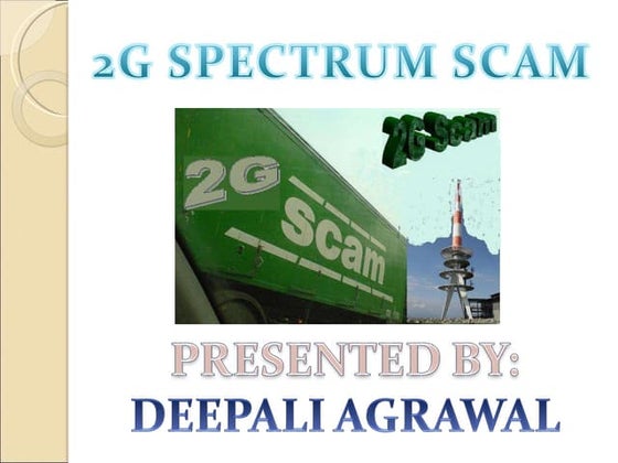 The 2 g spectrum scam story | PPTX | Telecommunications Industry ...