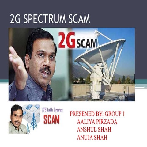2G_SPECTRUM_SCAM.pptx