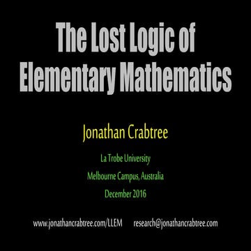 The Lost Logic of Elementary Mathematics | PPTX