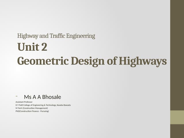 GEOMETRIC DESIGN OF HIGHWAY | PPTX