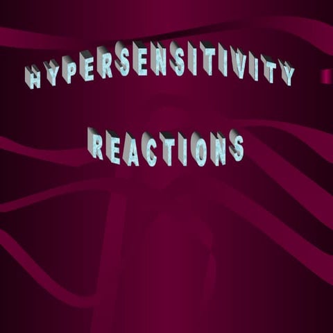 Hypersensitivity Reactions | PPTX
