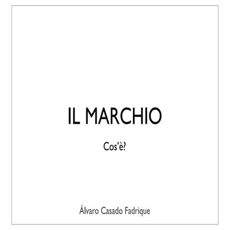 Che cos'è il marchio / la marca? | PDF